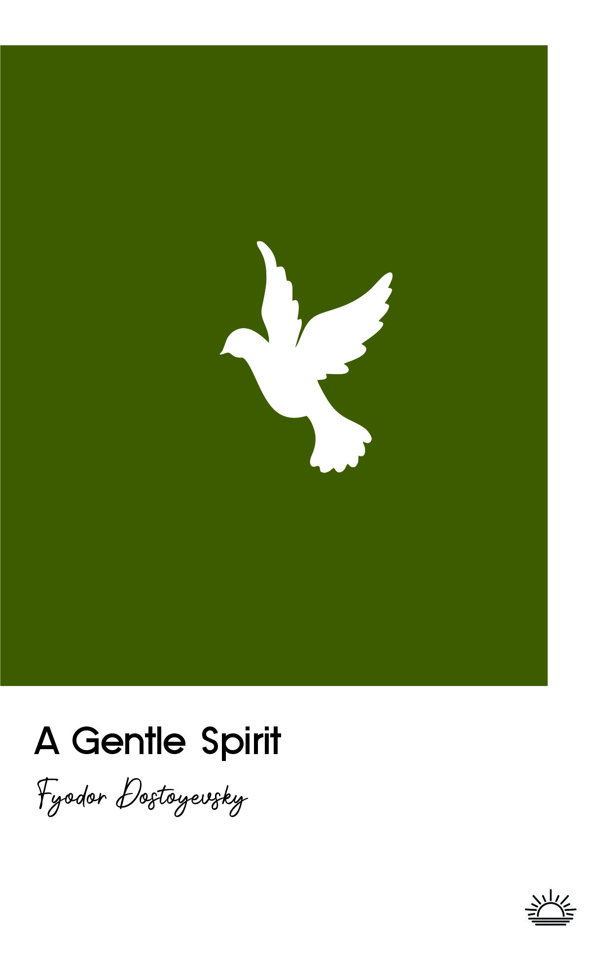 A Gentle Spirit by Fyodor Dostoyevsky | Sandhi Publisher